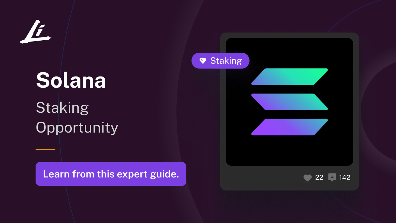 Solana Staking Guide: How To Earn APY on Your SOL Tokens