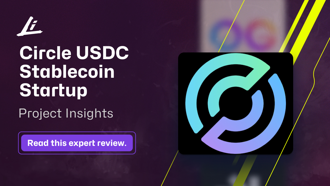 Circle Crypto Project Review (USDC Stablecoin Startup)